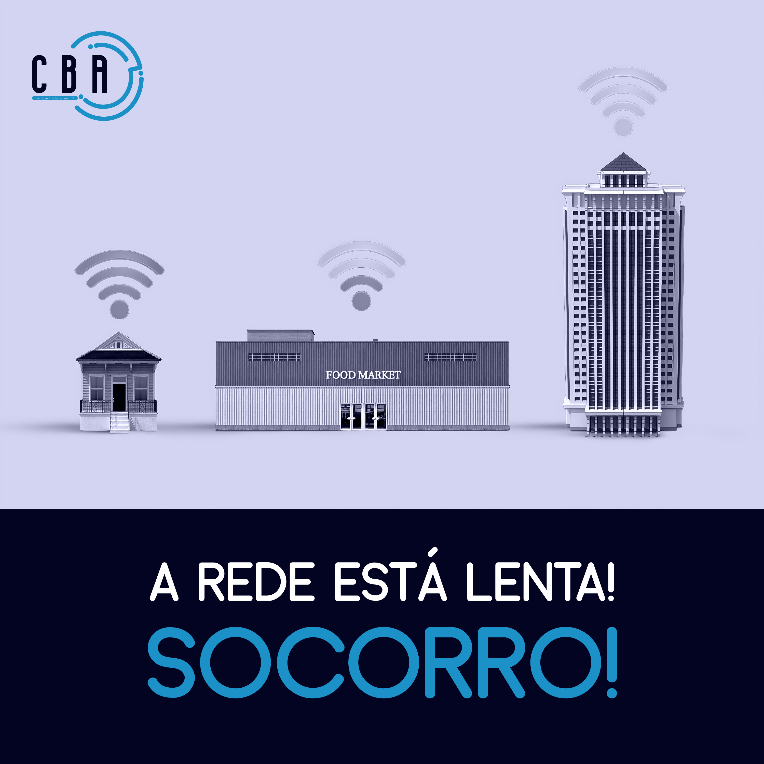 A rede está lenta! socorro! – CBA – Soluções em TI